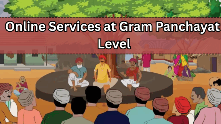 Online Services at Gram Panchayat Level – Access Guide 2025